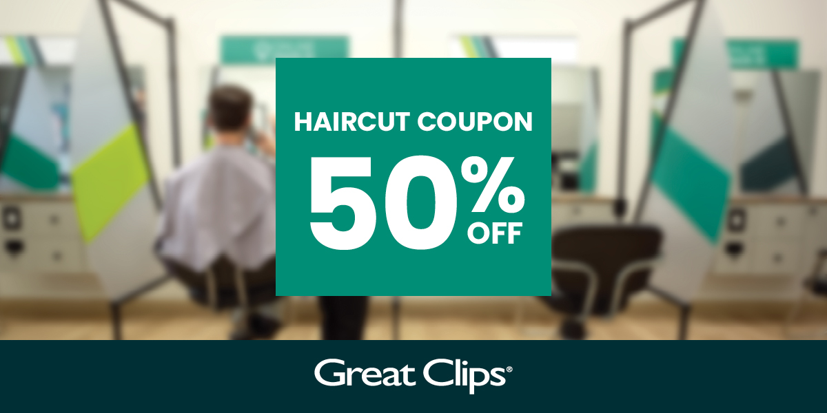 Great Clips Coupons 2026 - $5 Off Haircut Deals & Discounts
